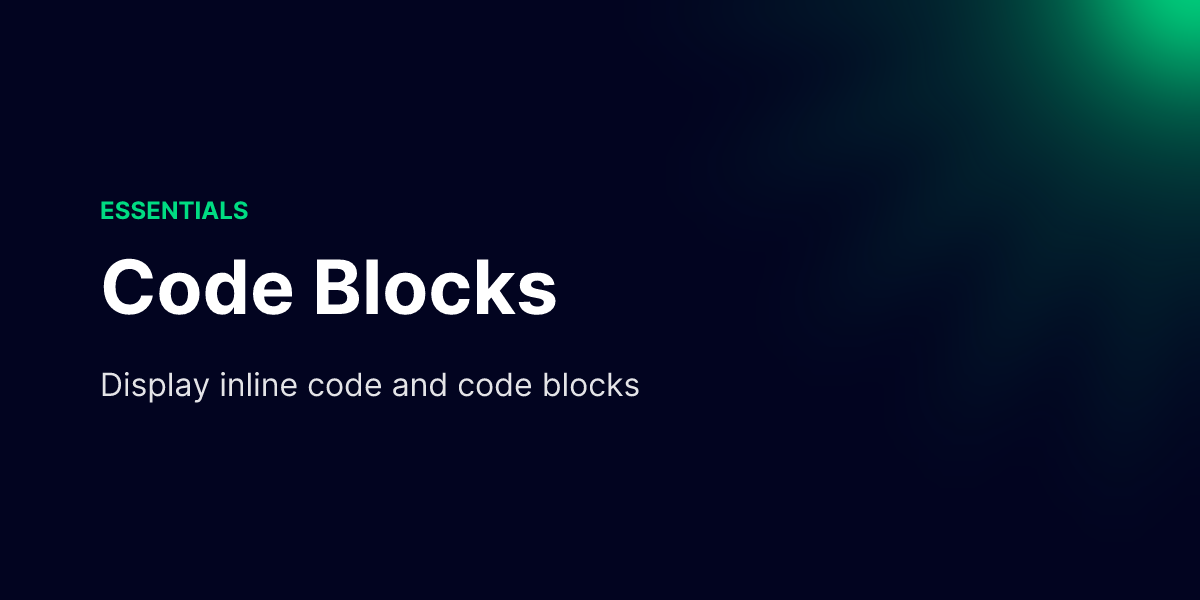 Code Blocks - Nuxt Docs Template
